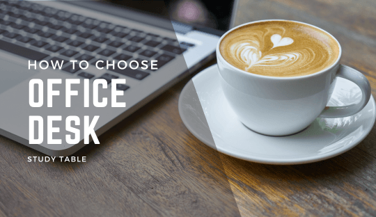 Study Table: How to Choose an Ideal One? – InStyle Furniture